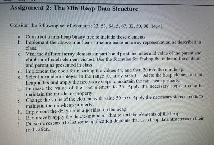Solved Assignment 2: The Min-Heap Data Structure Consider | Chegg.com