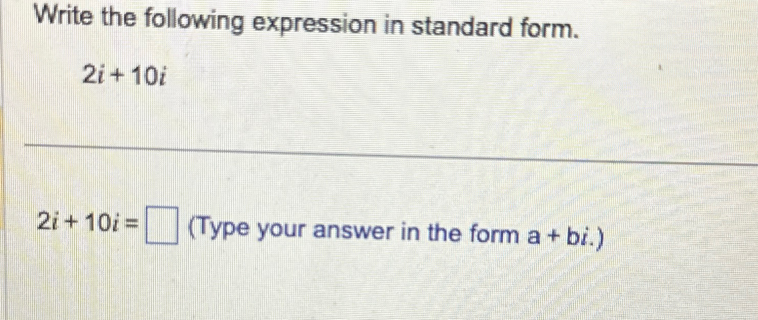 Write the following expression in standard | Chegg.com