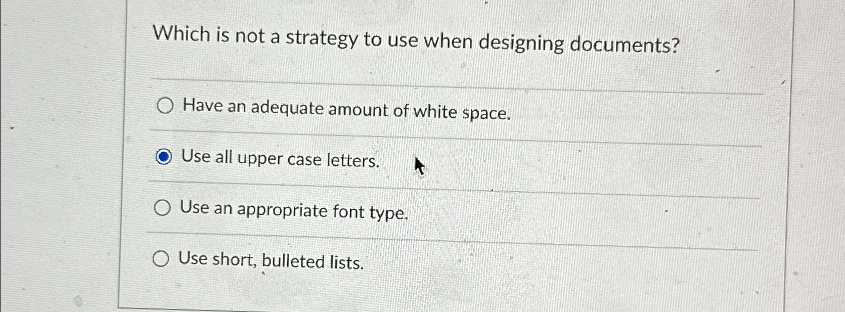 Solved Which is not a strategy to use when designing | Chegg.com