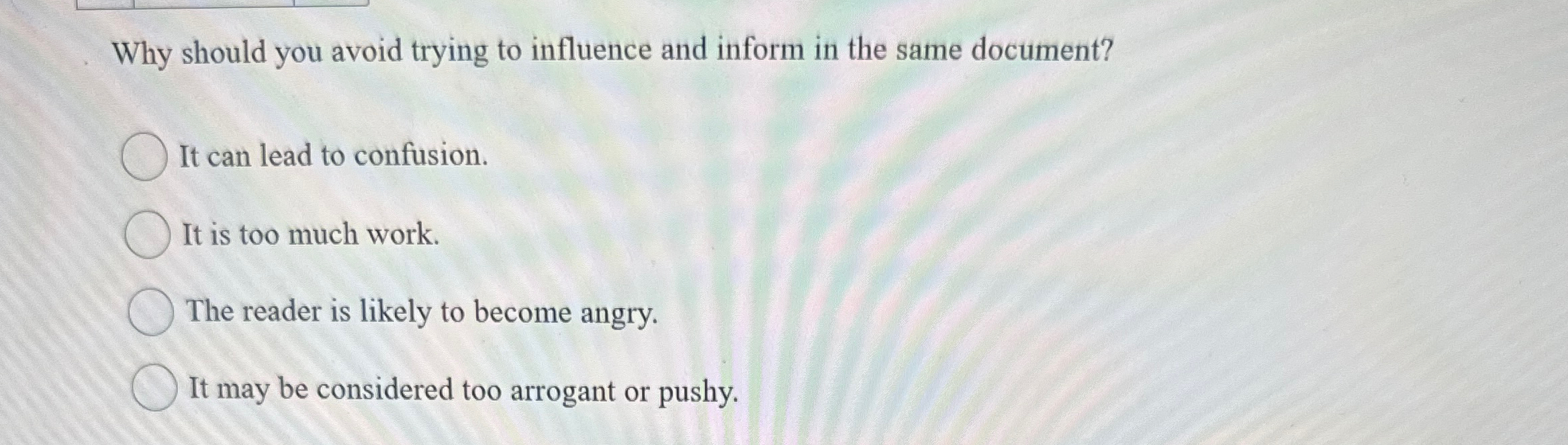 Solved Why should you avoid trying to influence and inform | Chegg.com