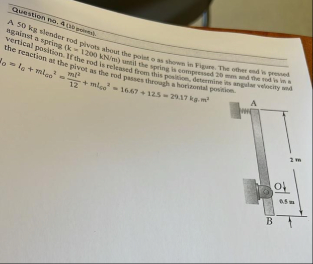 Solved Question no. 4 (10 ﻿points).against slender rod | Chegg.com
