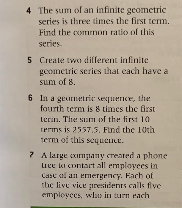 Solved 4 The sum of an infinite geometric series is three | Chegg.com