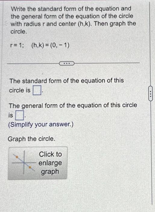 Solved Write the standard form of the equation and the | Chegg.com