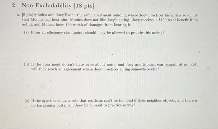 Solved Non-Excludability [18 pts] a. [9 pts] Monica and Joey | Chegg.com