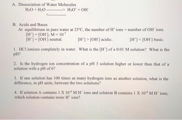 Solved A. Dissociation of Water Molecules H2O + H20 | Chegg.com