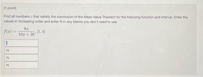 Solved (1 point) Find all numbers c that satisfy the | Chegg.com
