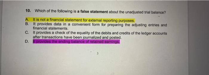 Solved 10. Which of the following is a false statement about | Chegg.com