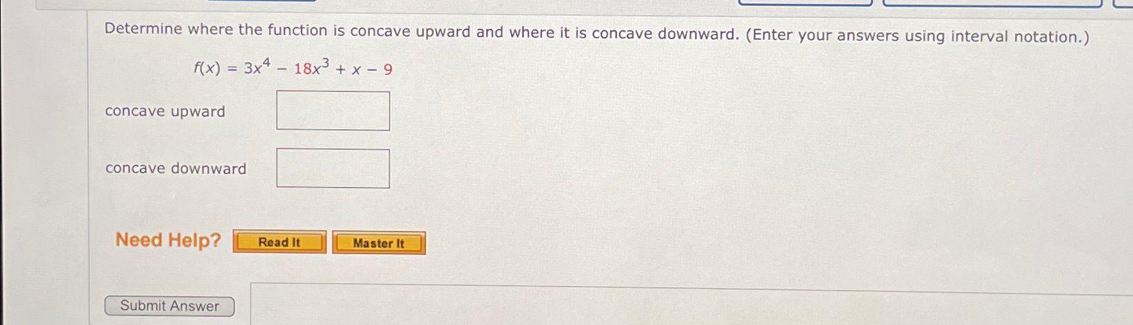 Solved Determine where the function is concave upward and | Chegg.com