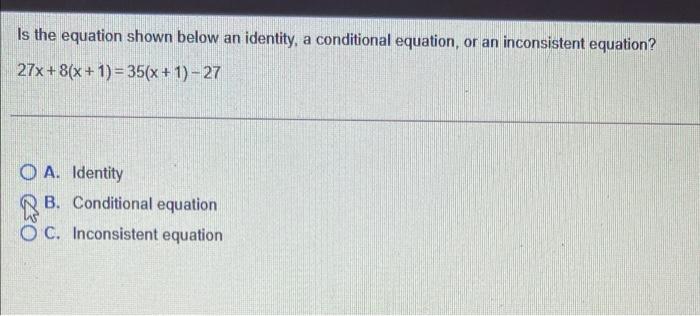 Solved Is the equation shown below an identity, a | Chegg.com