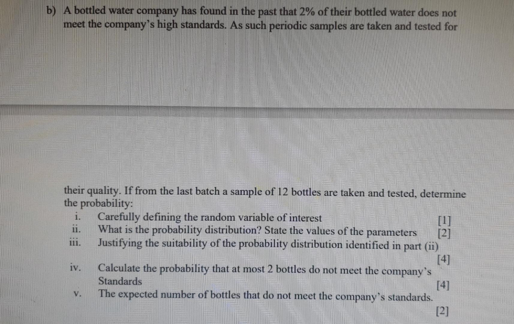 Solved b) A bottled water company has found in the past that | Chegg.com