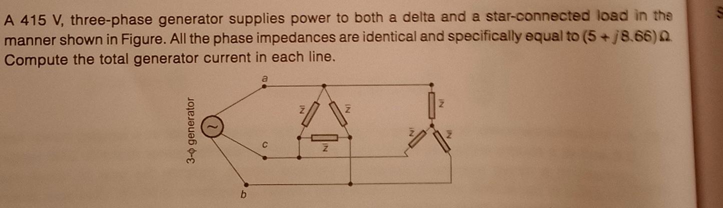 Solved A 415 V, three-phase generator supplies power to both | Chegg.com