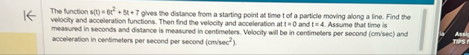 Solved The function s(t)=6t2 5t 7 ﻿gives the distance from a | Chegg.com