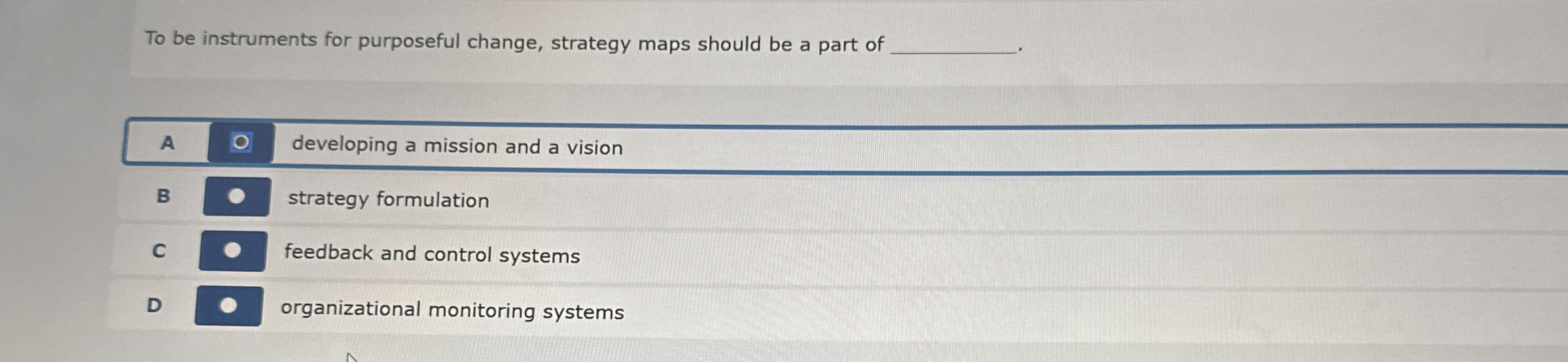 Solved To be instruments for purposeful change, strategy | Chegg.com