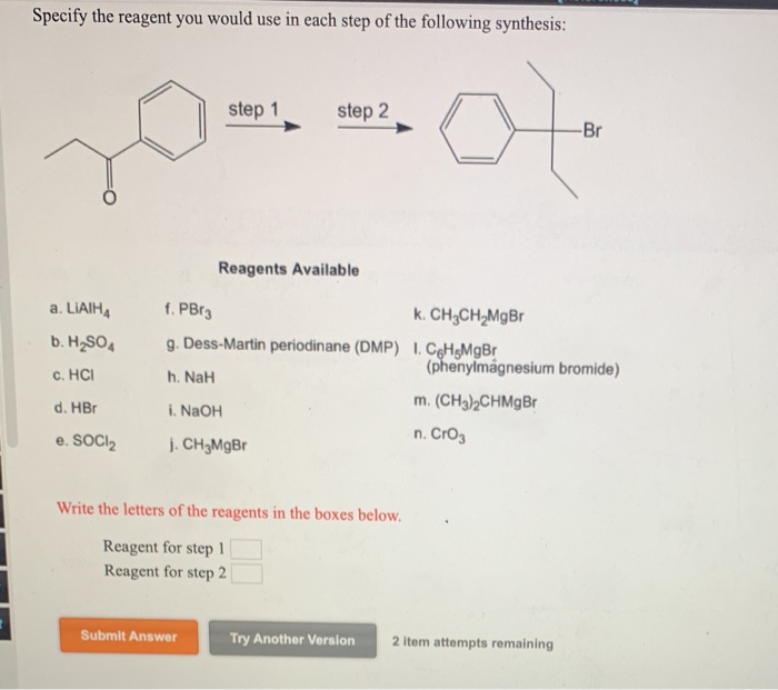 Solved Specify the reagent you would use in each step of the | Chegg.com