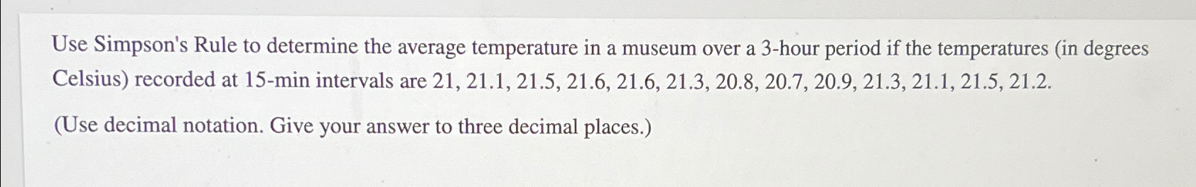 Solved Use Simpson's Rule to determine the average | Chegg.com