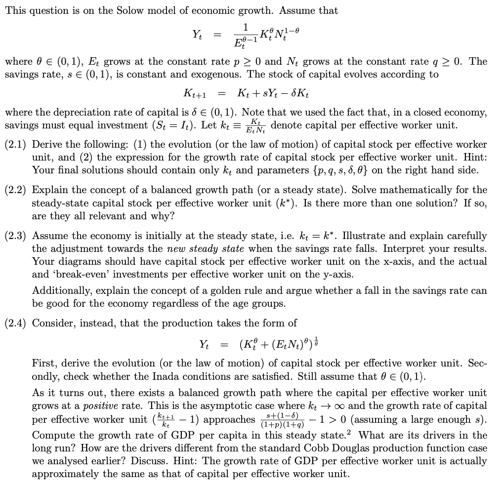 Solved This question is on the Solow model of economic | Chegg.com