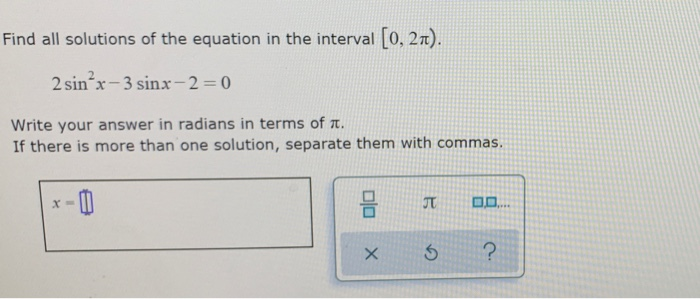 Solved Find all solutions of the equation in the interval | Chegg.com