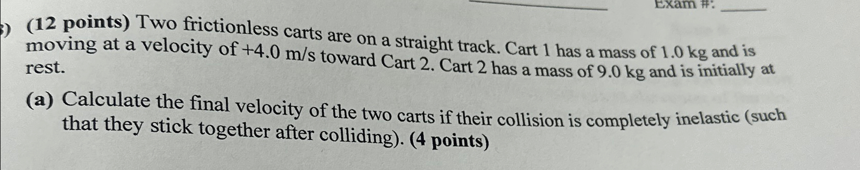 Solved (12 ﻿points) ﻿Two frictionless carts are on a | Chegg.com