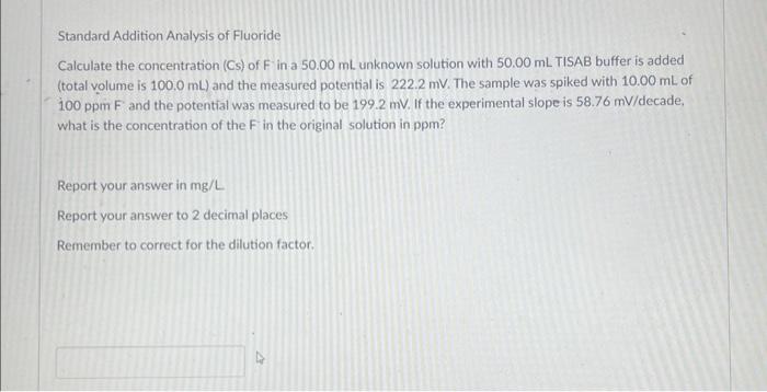 Solved Standard Addition Analysis of Fluoride Calculate the | Chegg.com