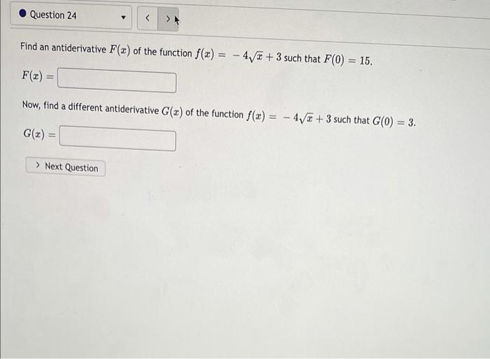 Solved Question 24 Find an antiderivative F(x) of the | Chegg.com