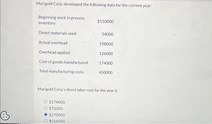 Solved Marigold Corp. developed the following data for the | Chegg.com