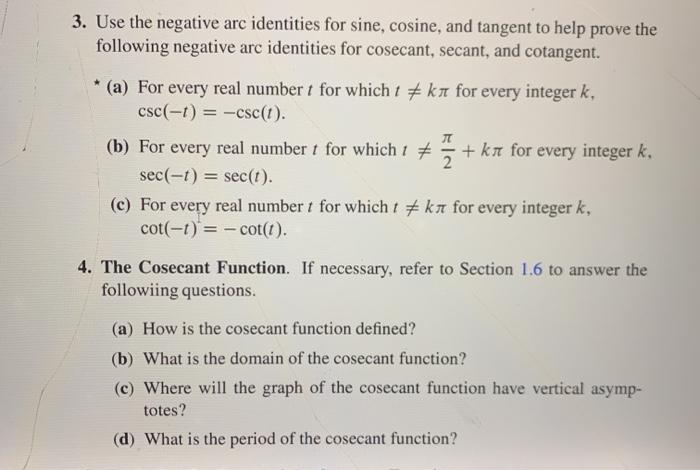 Solved 3. Use the negative arc identities for sine, cosine, | Chegg.com