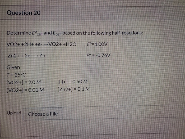 Solved Question 20 Determine Eºcell and Ecell based on the | Chegg.com