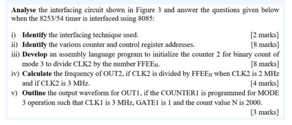 Analyse the interfacing circuit shown in Figure 3 and | Chegg.com