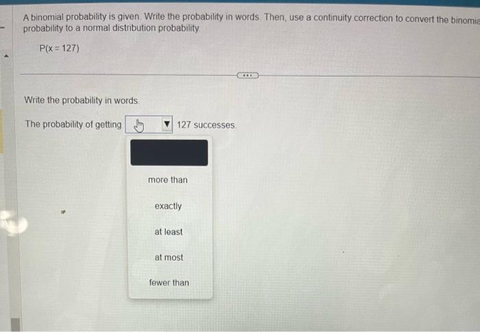Solved A binomial probability is given. Write the | Chegg.com