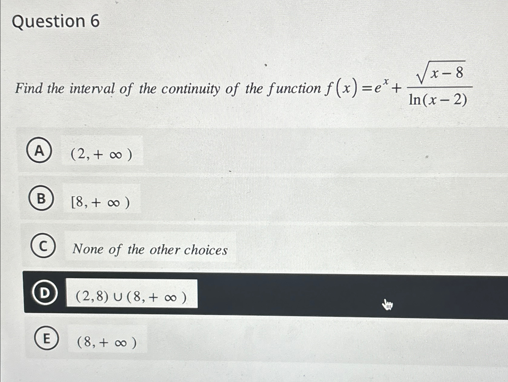 Solved Question 6Find the interval of the continuity of the | Chegg.com