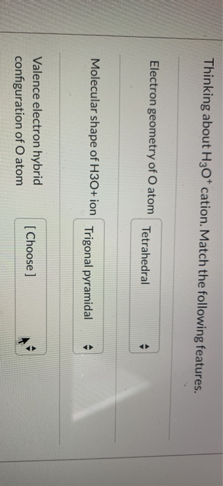 Solved Thinking about H30* cation. Match the following | Chegg.com