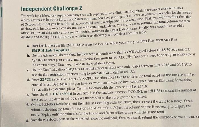 Solved Independent Challenge 2 You work for a laboratory | Chegg.com