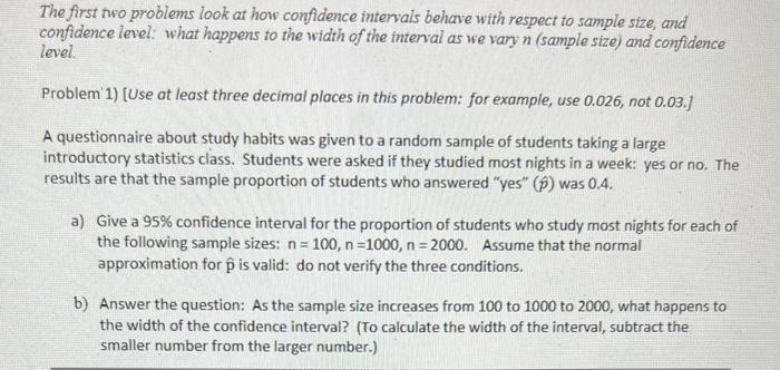 Solved The first two problems look at how confidence | Chegg.com