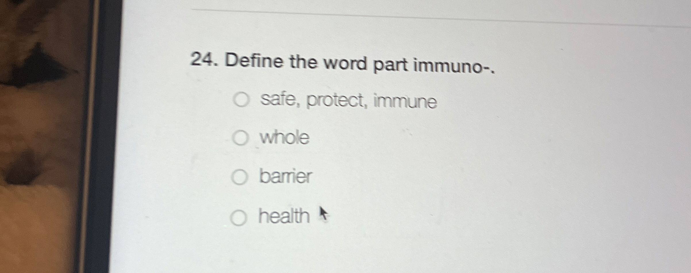 Solved Define the word part immuno--safe, protect, | Chegg.com