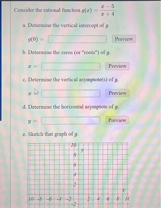 Solved nsider the rational function g(x)=x+4x−5. a. | Chegg.com