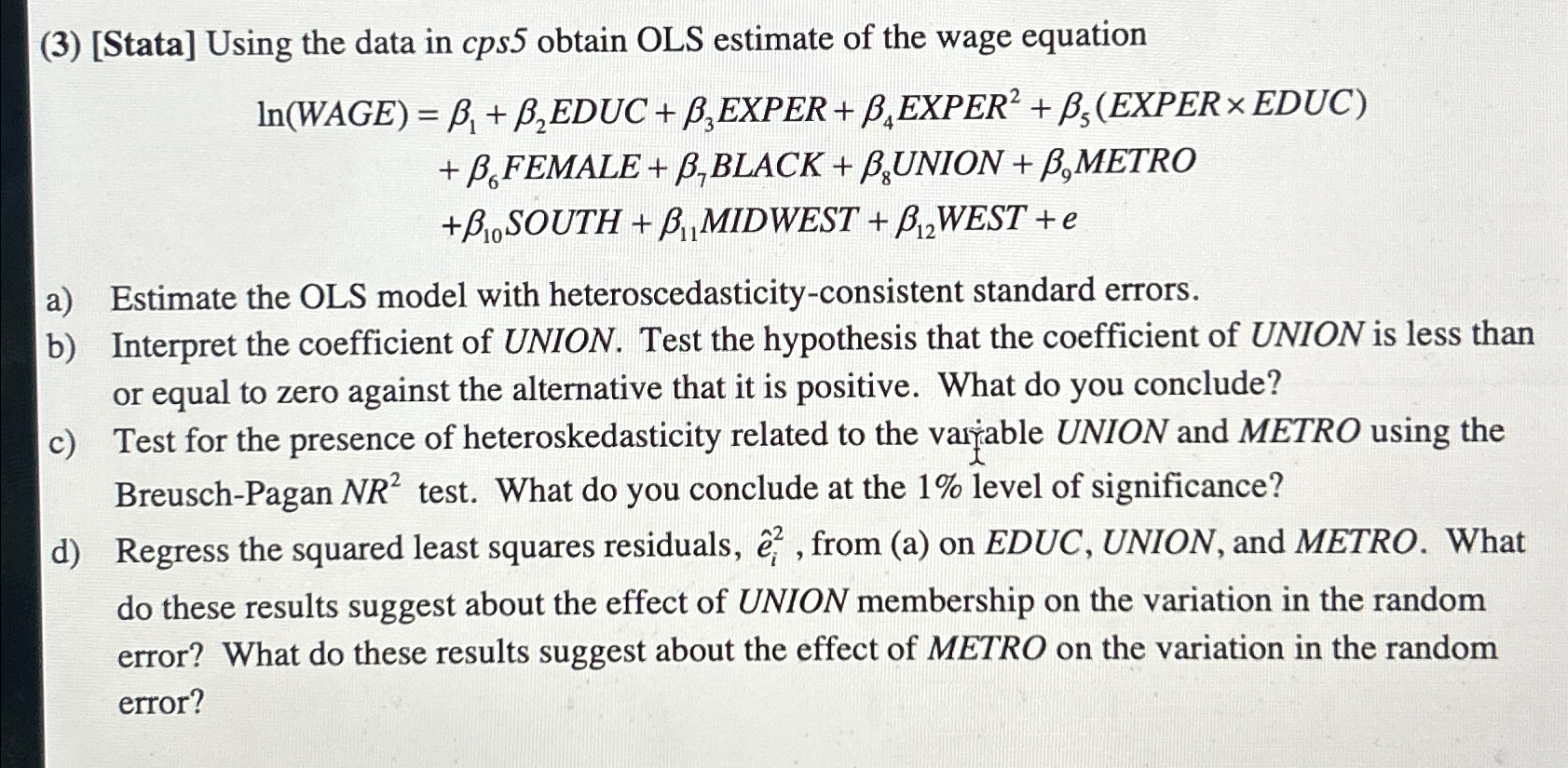 Solved (3) [Stata] ﻿Using the data in cps5 ﻿obtain OLS | Chegg.com