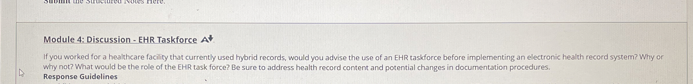 Solved Module 4: Discussion - ﻿EHR TaskforceIf you worked | Chegg.com