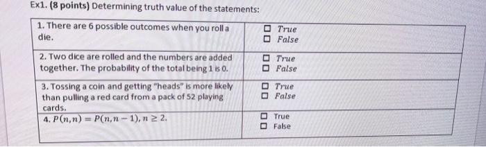 Solved Ex1. (8 points) Determining truth value of the | Chegg.com