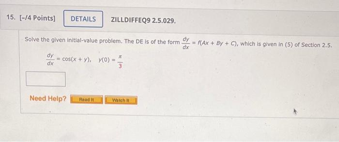 Solved /4 Points] ZILLDIFFEQ9 2.5.013. Solve the given | Chegg.com