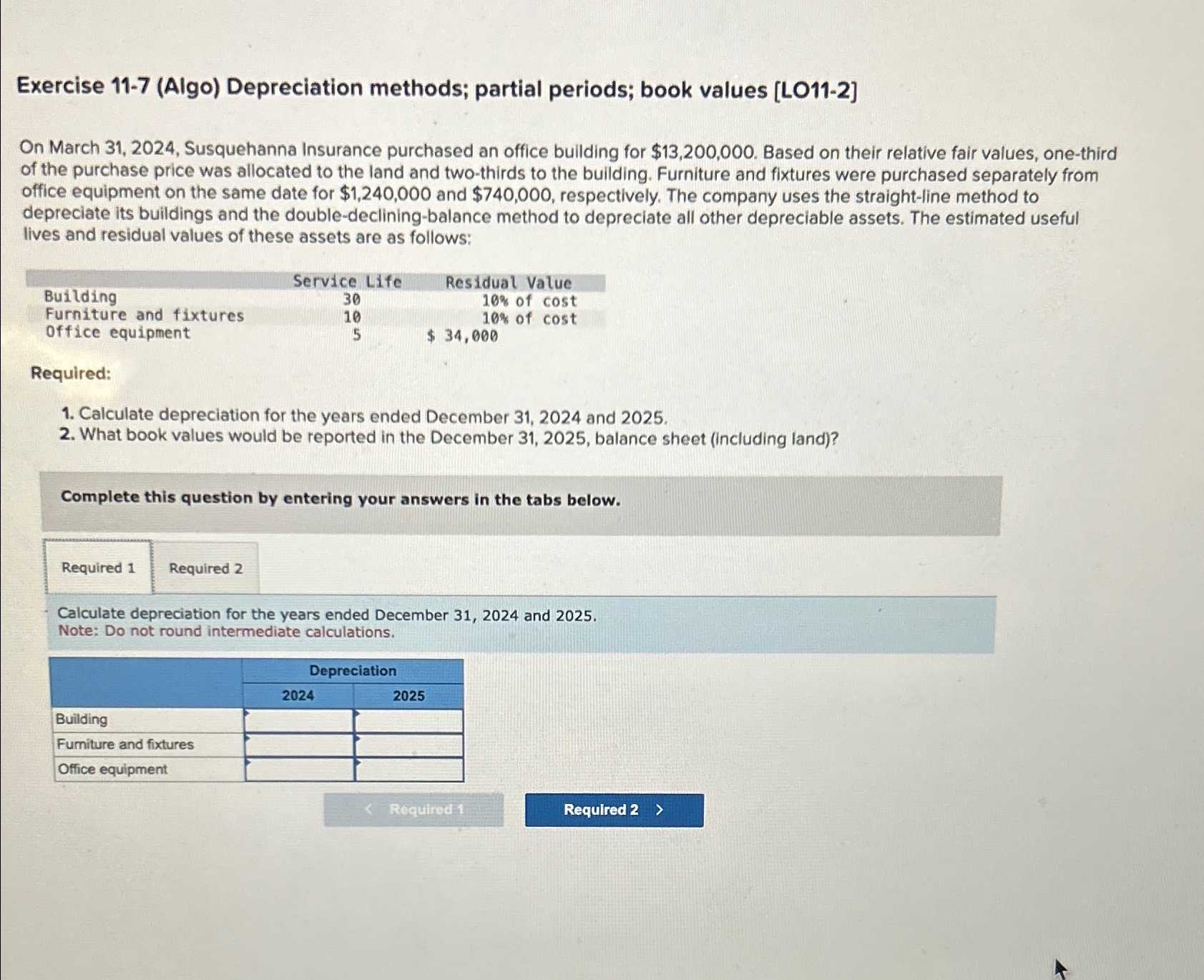 Solved Exercise 11-7 (Algo) ﻿Depreciation methods; partial | Chegg.com