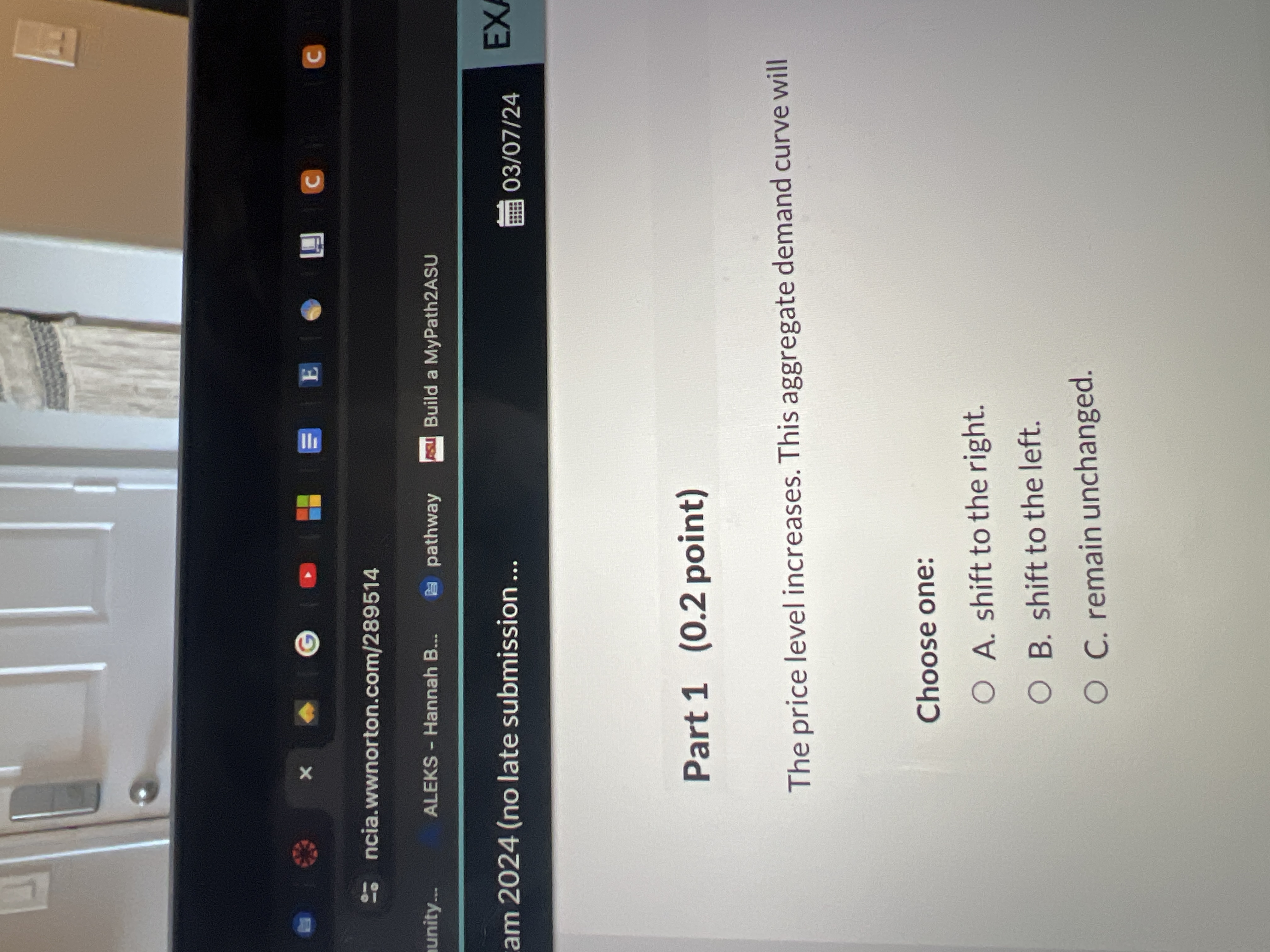 Solved Part 1 (0.2 ﻿point)The price level increases. This | Chegg.com