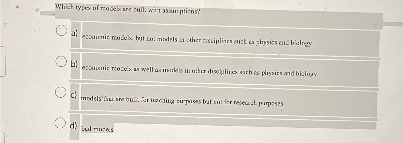 Solved Which types of models are built with assumptions?a) | Chegg.com
