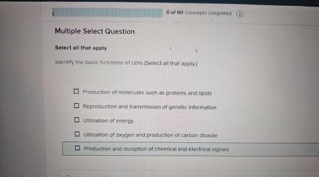 Solved 0 ﻿of 50 ﻿Concepts completedMultiple Select | Chegg.com