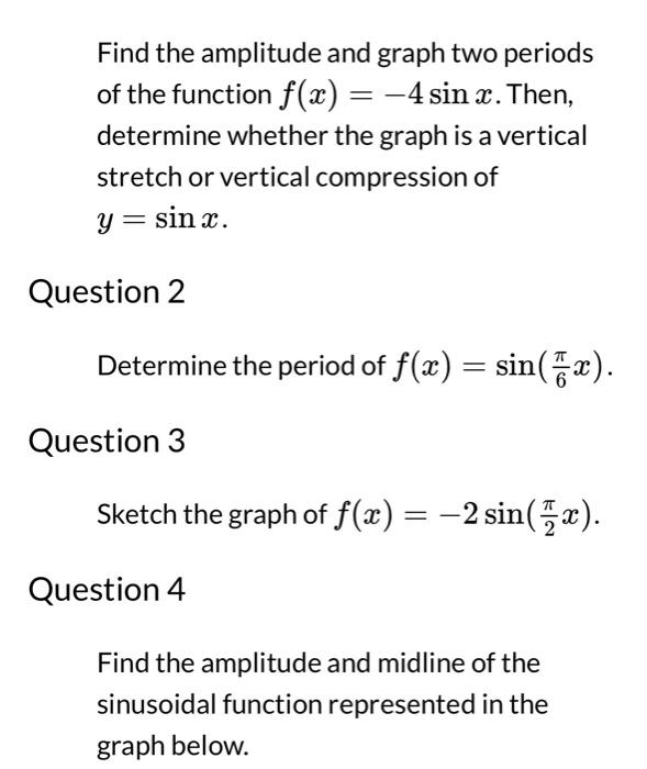 Solved Find the amplitude and graph two periods of the | Chegg.com