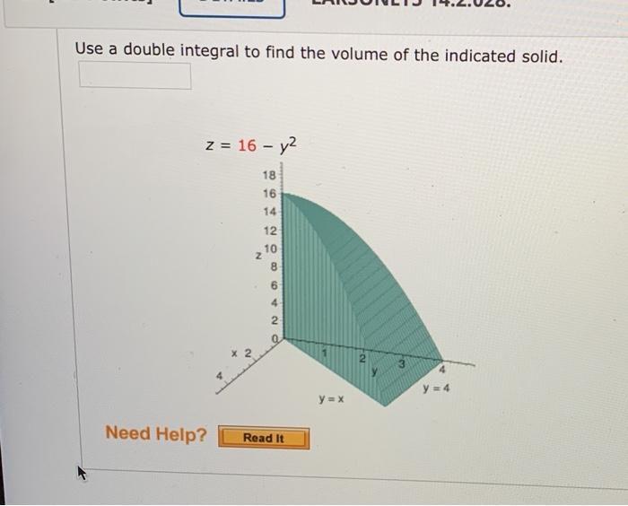 Solved Use a double integral to find the volume of the | Chegg.com
