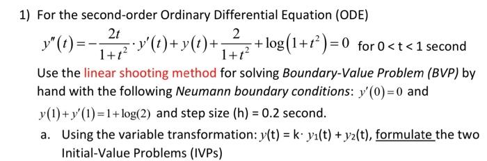 Solved 1) For the second-order Ordinary Differential | Chegg.com