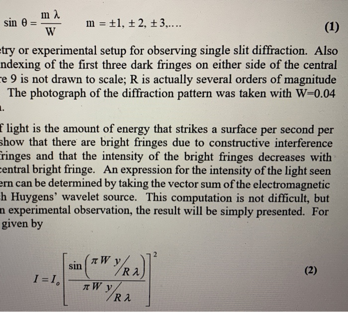 Solved Part 1: Single Slit Diffraction 1. What do Equations | Chegg.com