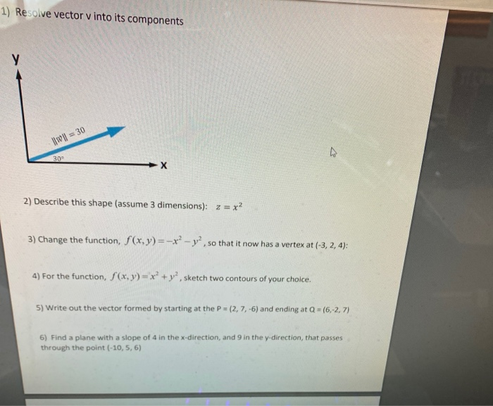Solved 1) Resolve vector v into its components 1111 = 30 De | Chegg.com