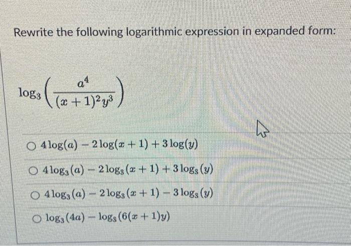 Solved Rewrite the following logarithmic expression in | Chegg.com