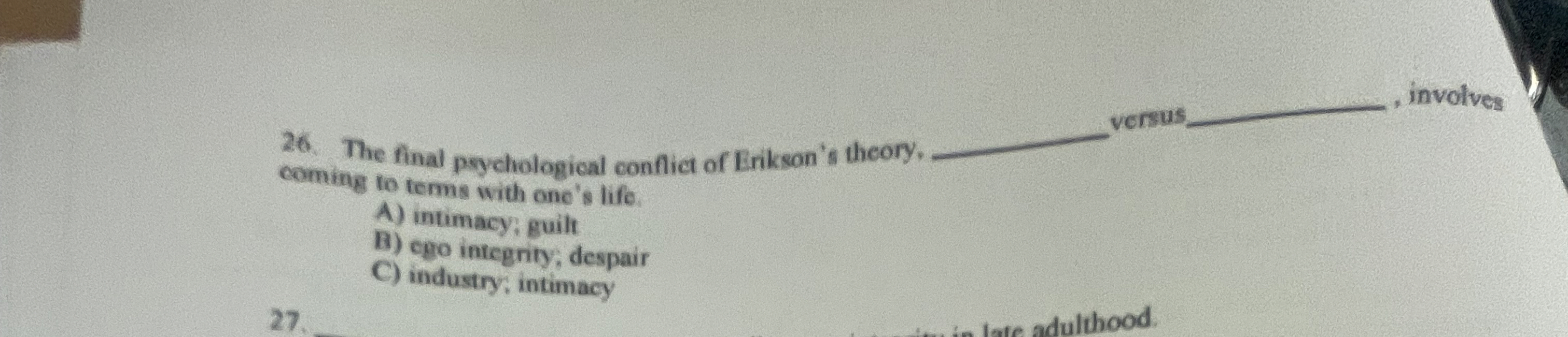 Solved The final prychologieal conflict of Erikson's theory, | Chegg.com